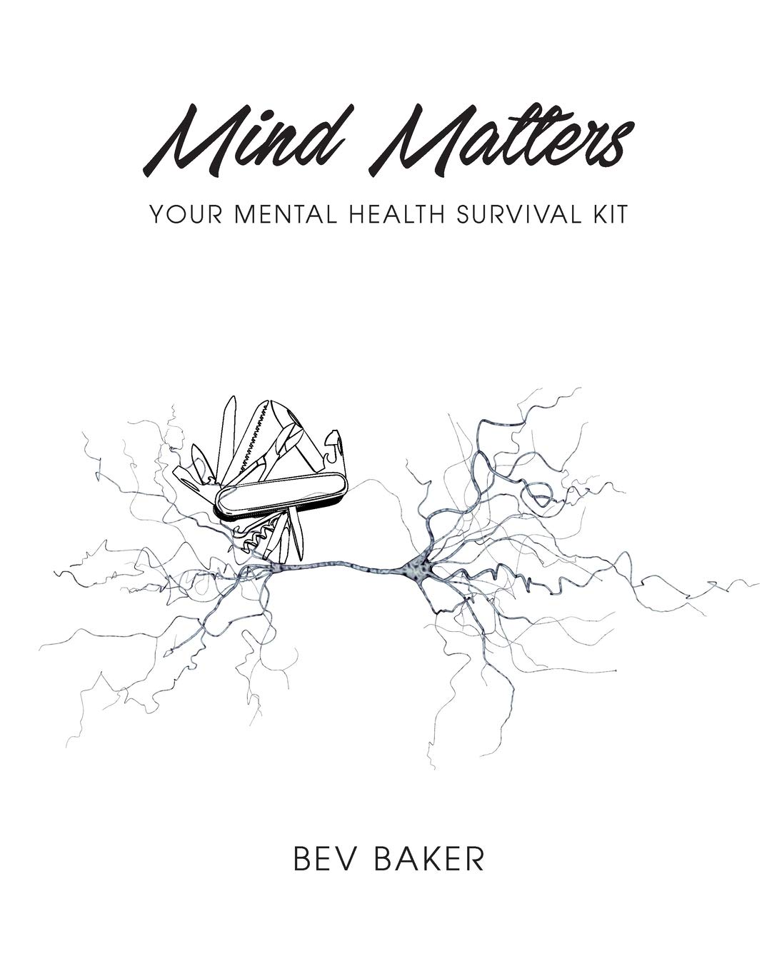 Buy Mind Matters: Your Mental Health Survival Kit Book Online at Low ...