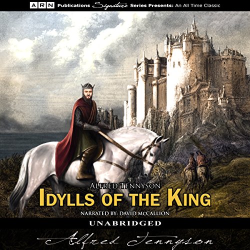 Idylls of the King (Audio Download): Alfred Tennyson, David McCallion ...