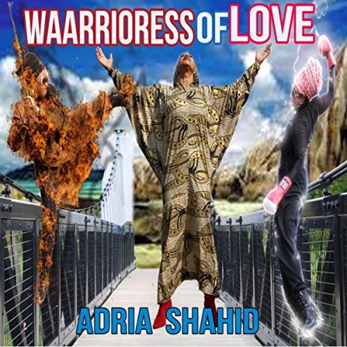 Amazon.com: Waarrioress of Love : Adria Shahid: Digital Music