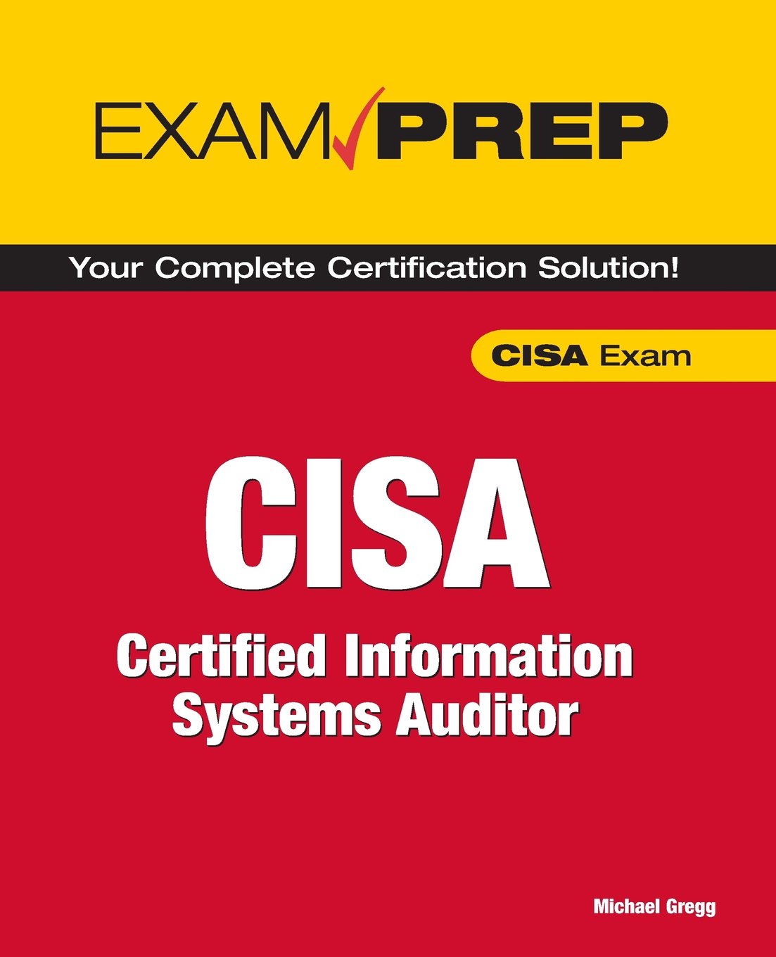Amazon.com: CISA Exam Prep: Certified Information Systems Auditor ...