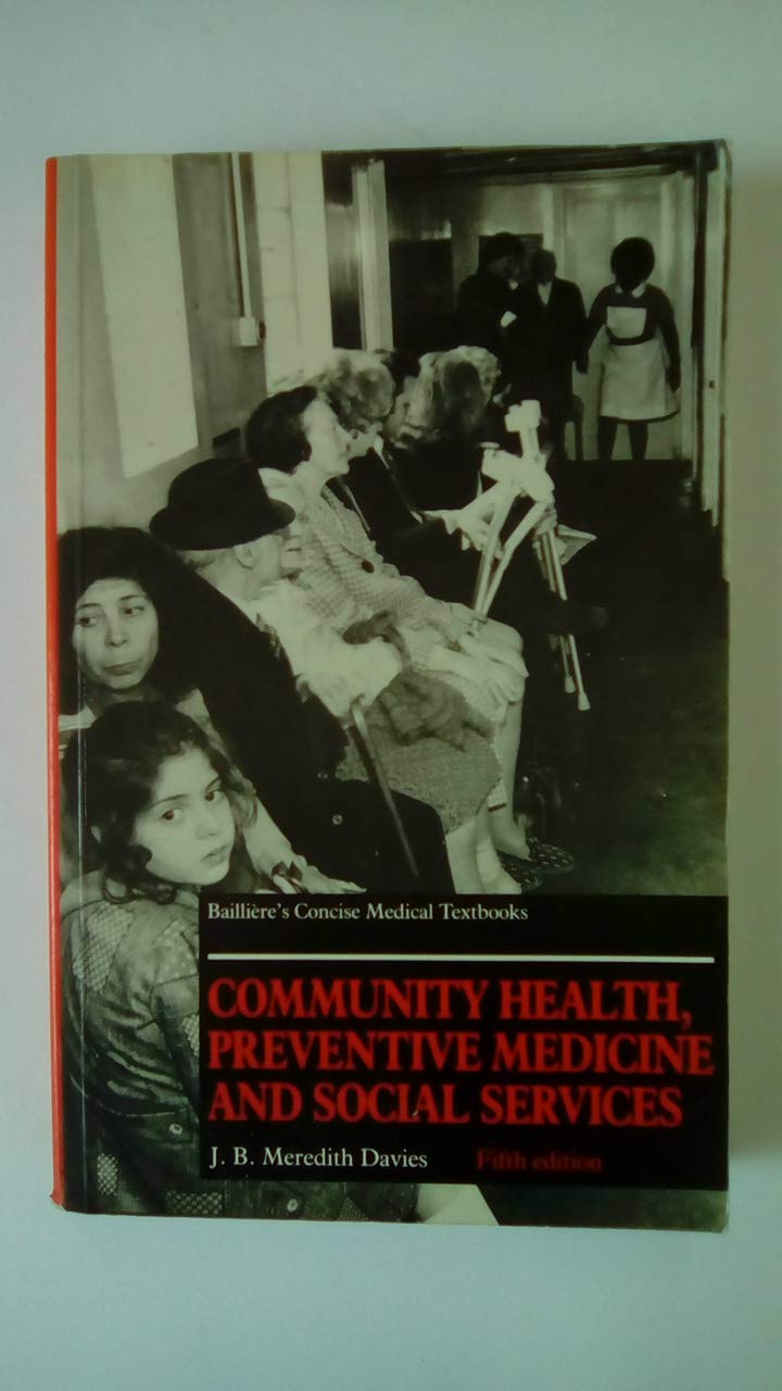 Buy Community Health, Preventive Medicine and Social Services (Concise ...