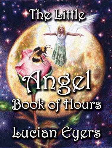 The Little Angel Book of Hours (The Angel Book of Hours Series 1) eBook ...
