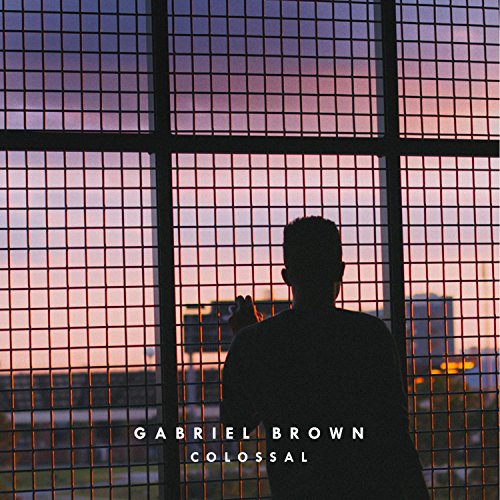 Amazon.co.jp: Colossal : Gabriel Brown: Digital Music