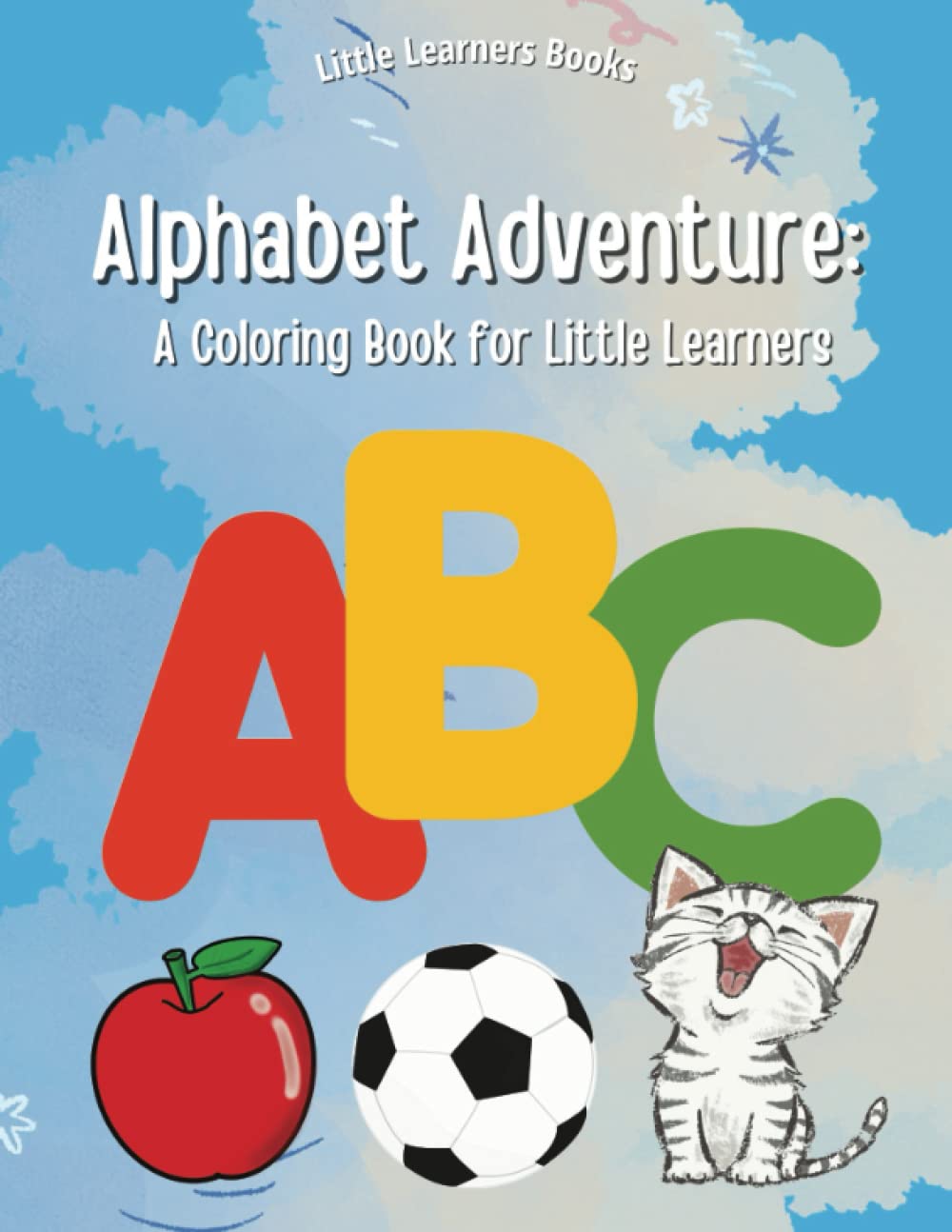 Buy Alphabet Adventure: A Coloring Book for Little Learners | 26 Pages ...