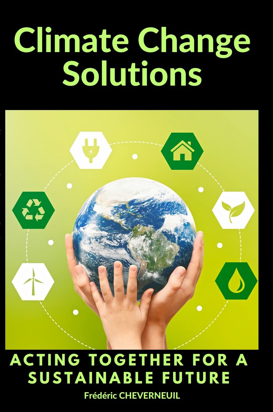 Amazon.com: Climate Change Solutions: Acting Together for a Sustainable ...