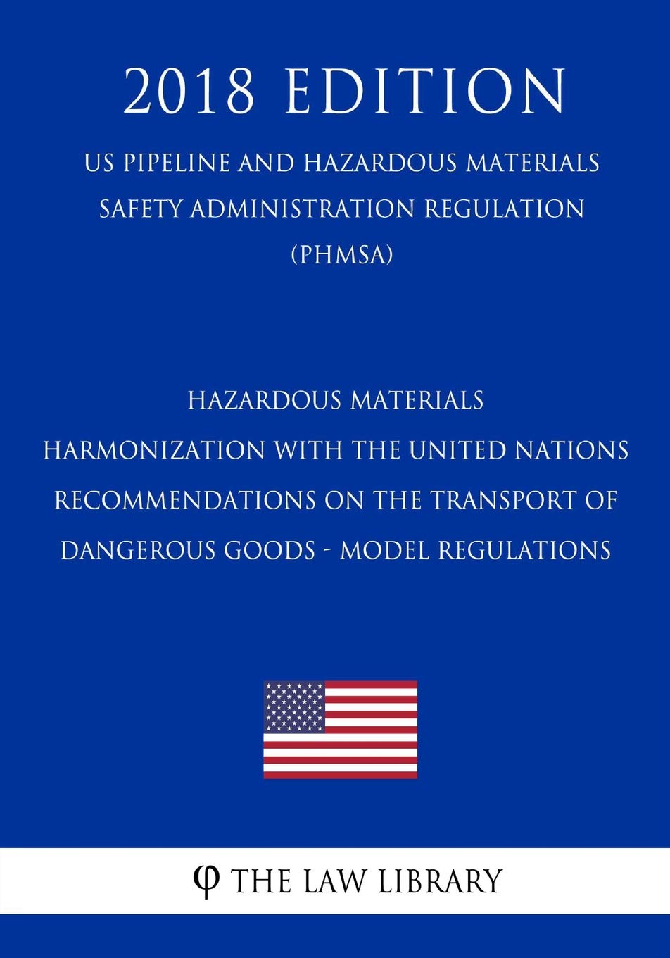 Buy Hazardous Materials - Harmonization with the United Nations ...