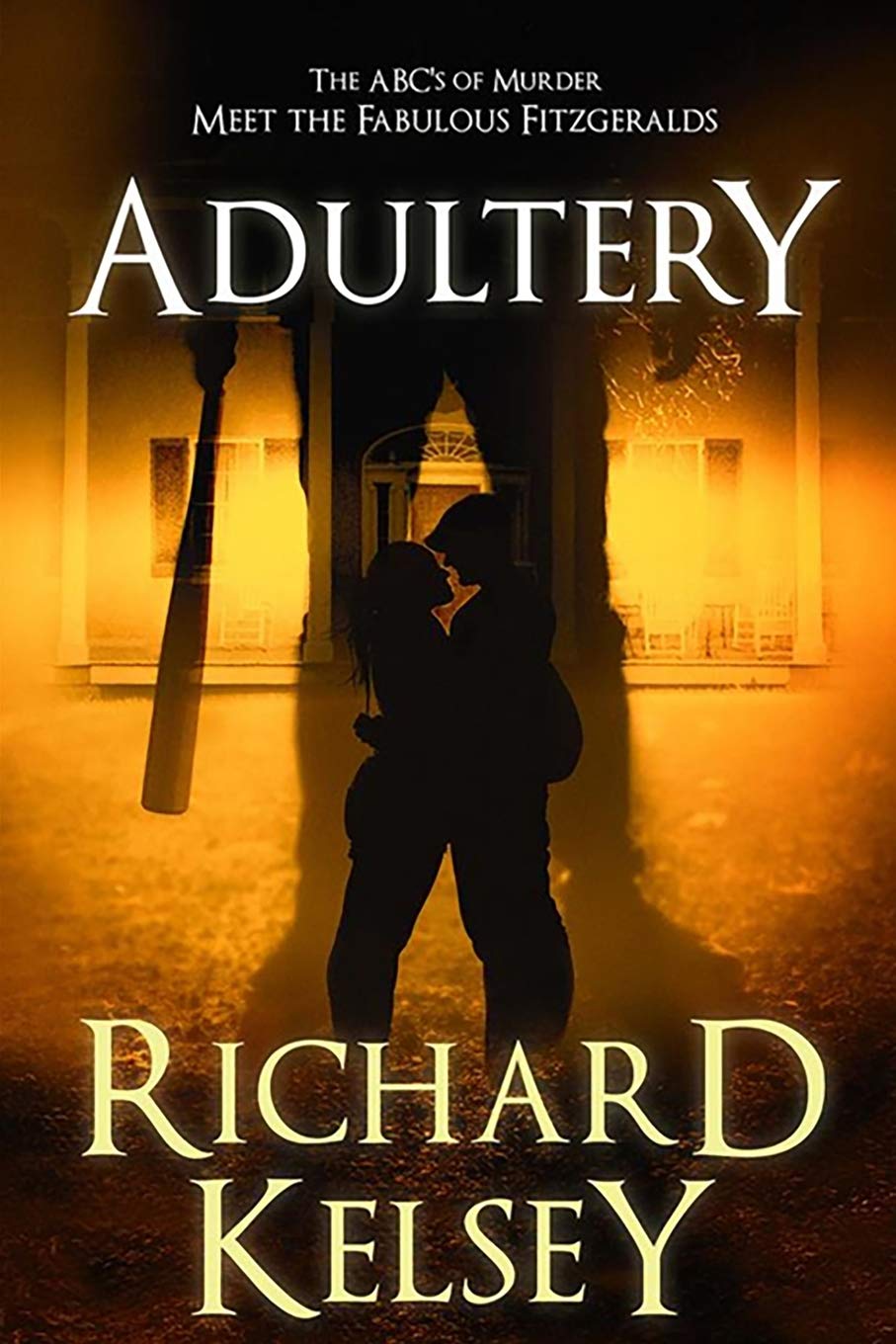 The ABC's of Murder: Meet the Fabulous Fitzgeralds: Adultery: Kelsey ...