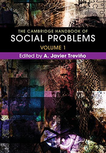 The Cambridge Handbook of Social Problems: Volume 1 eBook : Treviño, A ...