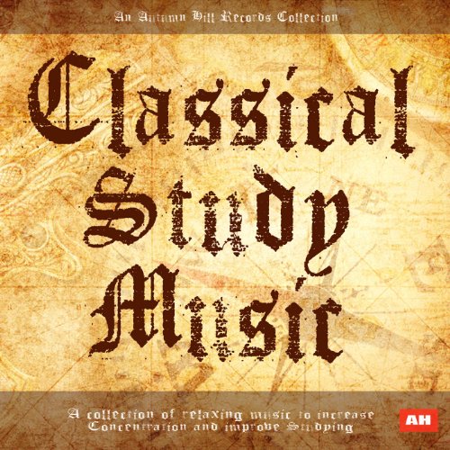 Play Classical Study Music by Classical Study Music on Amazon Music