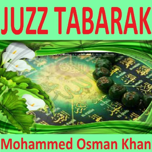 Play Juzz Tabarak (Quran - Coran - Islam) by Mohammed Osman Khan on ...