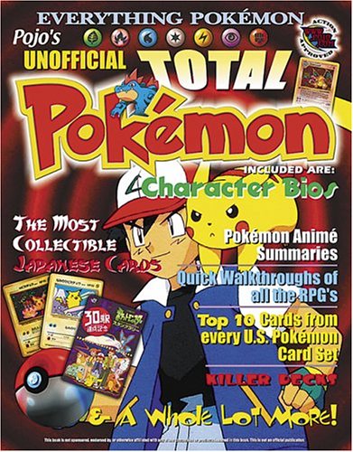 Pojo's Unofficial Total Pokemon 2004: Gill, Bill Pojo: 9781572436794 ...