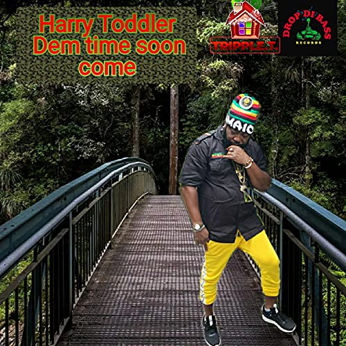 Dem Time Soon Come de Harry Toddler en Amazon Music Unlimited