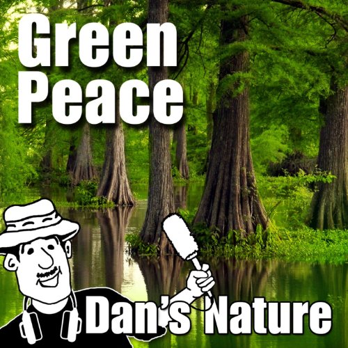 Play Green Peace (Nature Sounds) by Dan's Nature on Amazon Music