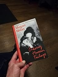 Ordinary Human Failings: Longlisted for the Women’s Prize for Fiction 2024 : Nolan, Megan ...