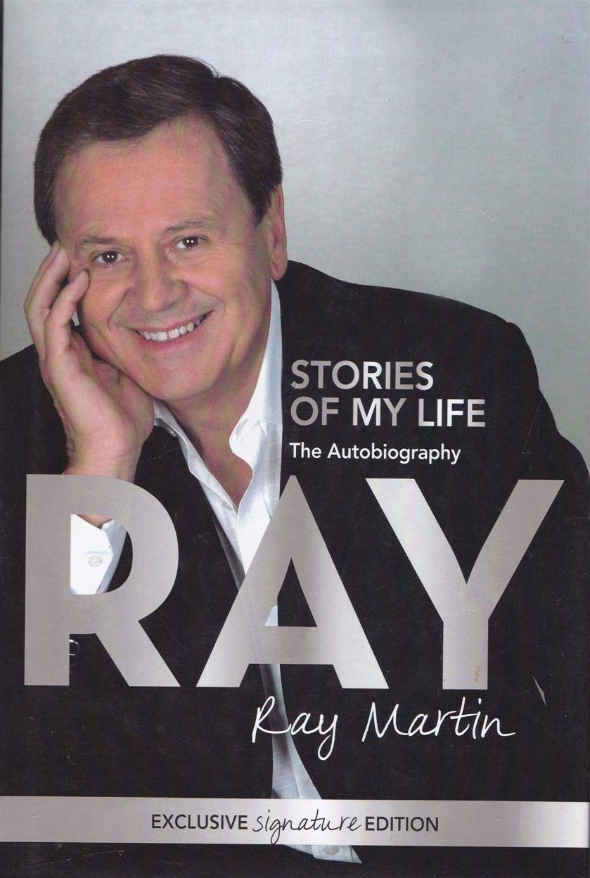 Ray: Stories of My Life: Martin, Ray: 9781741667820: Amazon.com: Books