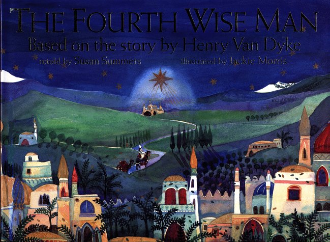 The Fourth Wise Man: Summers, Susan, Morris, Jackie: 9780803723122 ...