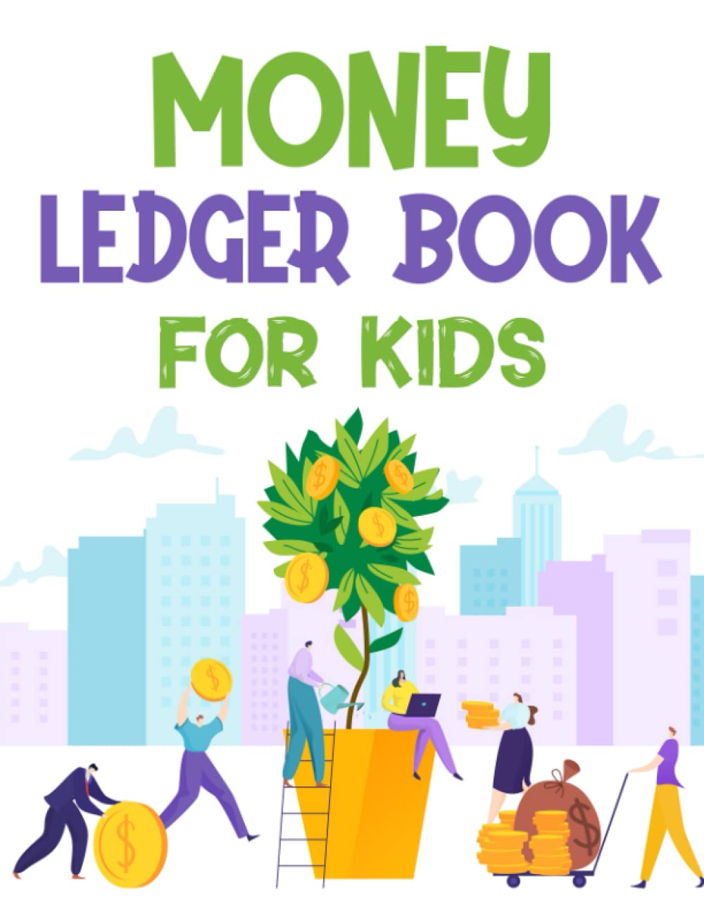 Money Ledger Book for Kids: A 5 Column Accounting Book for Kids and ...