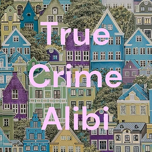 Amazon.com: True Crime Alibi : Alison Bishop: Audible Books & Originals
