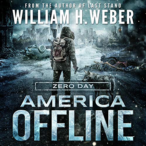America Offline: Zero Day: America Offline, Book 1 (Audio Download ...