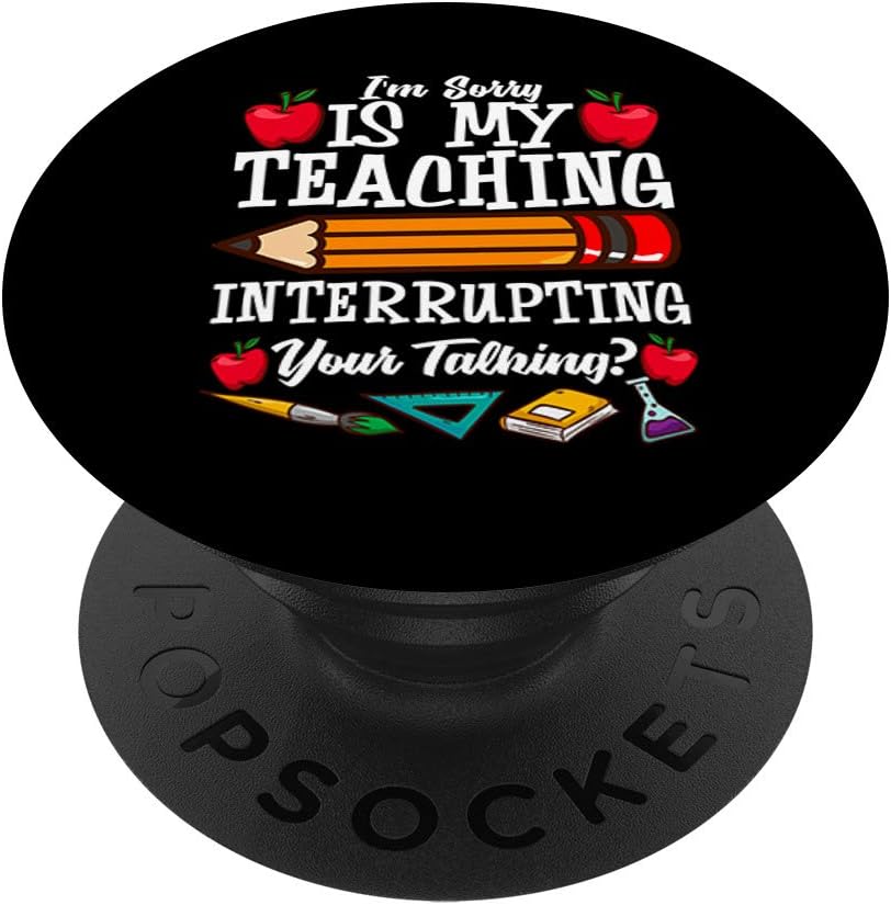 Amazon.com: Funny School Teacher Humor Sayings Teaching Gift PopSockets ...