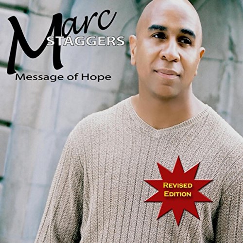 Play Message of Hope (Revised Edition) by Marc Staggers on Amazon Music