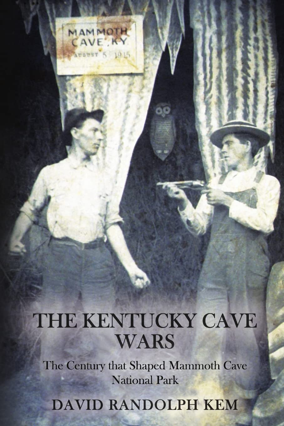 The Kentucky Cave Wars: Kem, David: 9781312175846: Amazon.com: Books
