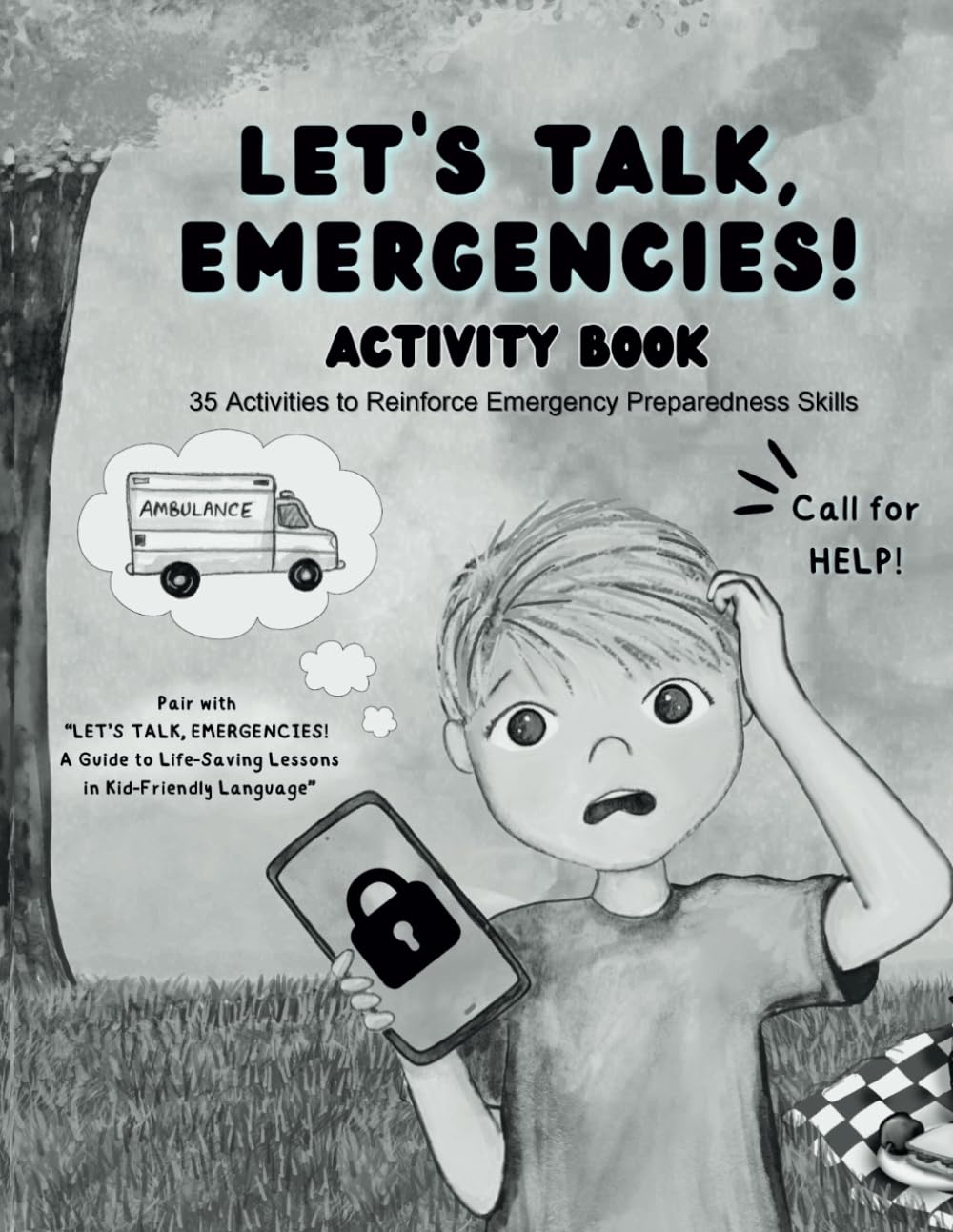 Let's Talk, Emergencies! Activity Book: 35 Activities to Reinforce ...