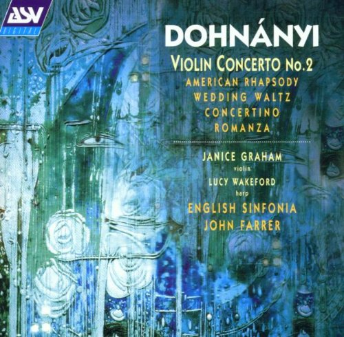 Erno Dohnanyi, John Farrer, English Sinfonia, Janice Graham, Lucy ...