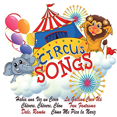 Amazon MusicでLa Banda del CircoのCircus Songsを再生する