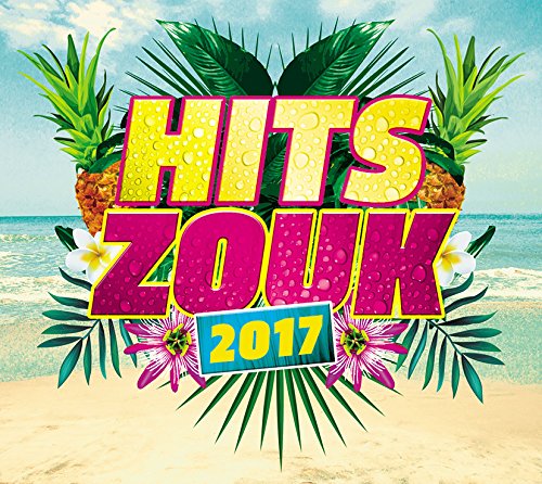 VARIOUS ARTISTS - Hits Zouk 2017 / Various - Amazon.com Music