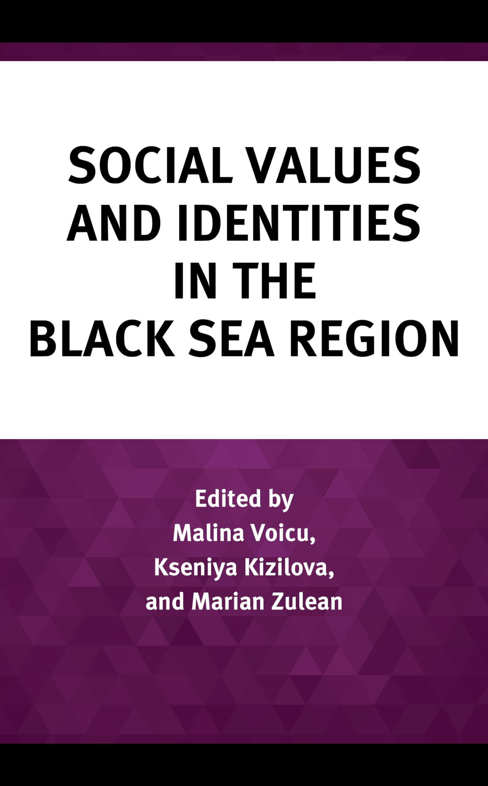 Amazon.com: Social Values and Identities in the Black Sea Region ...