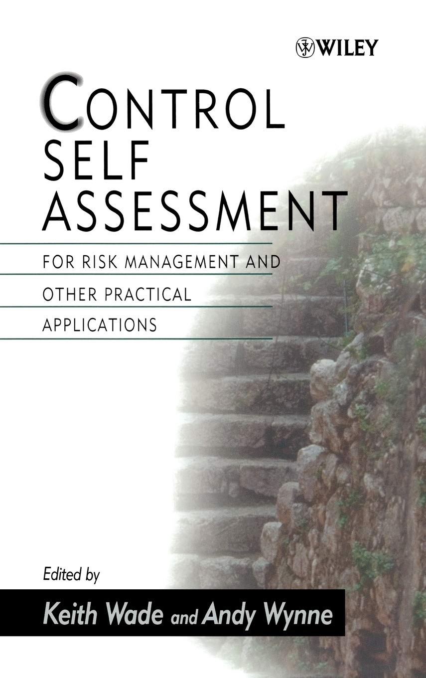 Buy Control Self Assessment - For Risk Management & Other Practical ...