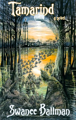 Amazon.com: Tamarind: 9780962873348: Ballman, Swanee: Books