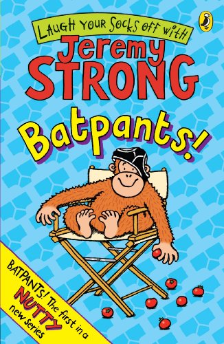 Batpants! (English Edition) eBook : Strong, Jeremy, Rowan Clifford ...