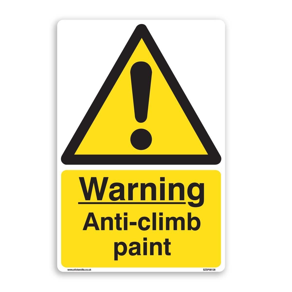 Warning Anti-Climb Paint Sign - [A5 150mm x 200mm] Self Adhesive ...
