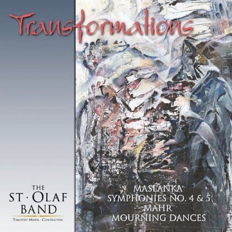 Maslanka, David, Mahr, Timothy, Band, St. Olaf - Transformations ...