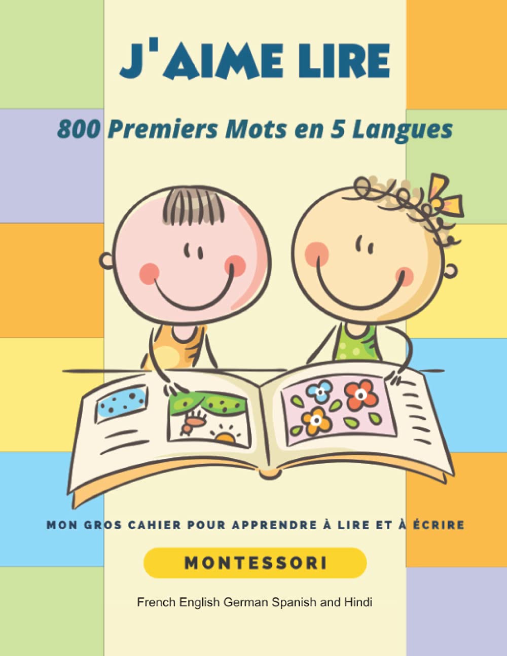Buy J'e Lire 800 Premiers Mots en 5 Langues French English German ...