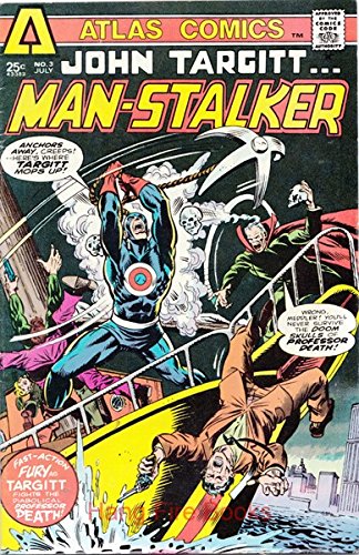 John Targitt . . . Man-Stalker #3: Howard Nostrand (Art); Gerry Conway ...