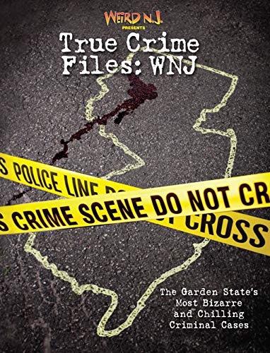 Amazon.com: Weird N.J. Presents – True Crime Files: WNJ: The Garden ...