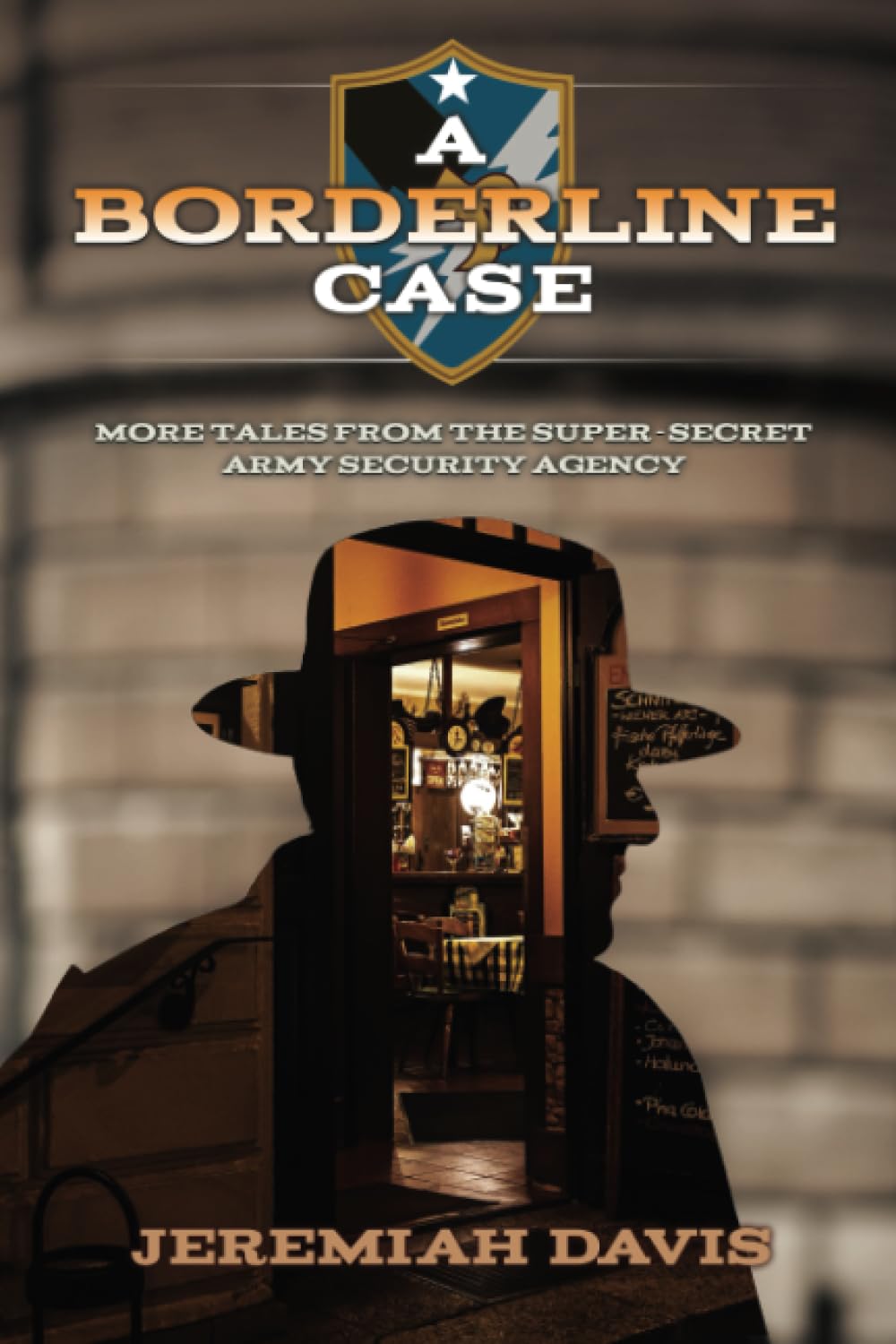 Amazon.com: A Borderline Case: More Tales from the Super-Secret Army ...