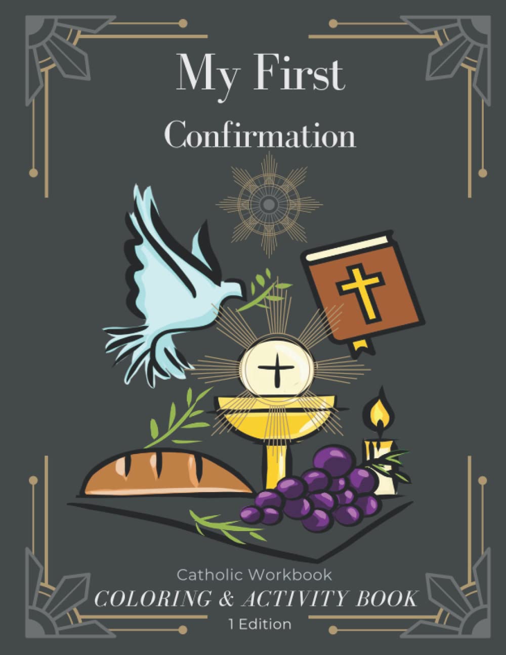 Amazon.com: My First Confirmation: Catholic Workbook: Coloring ...