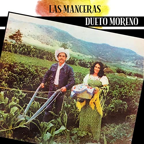 Las Manceras de Dueto Moreno en Amazon Music - Amazon.es