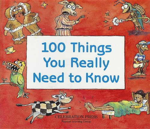 100 Things You Really Need to Know: CELEBRATION PRESS: 9780765238252 ...