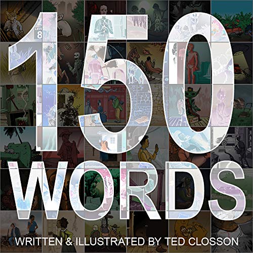 150 WORDS: 50 Illustrated Microfiction Stories - Kindle edition by ...