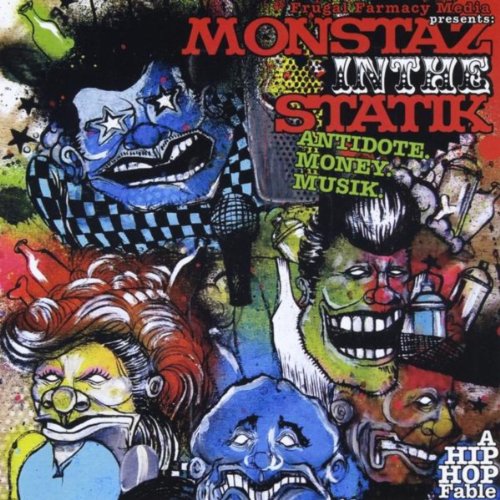 Écouter Antidote.Money.Musik de Monstaz inthe Statik sur Amazon Music ...