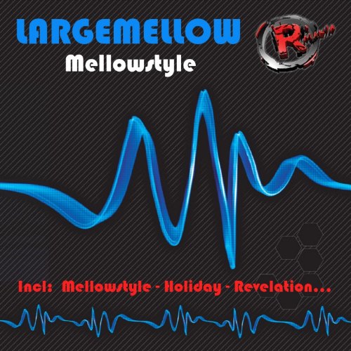 Play Mellowstyle by Largemellow on Amazon Music