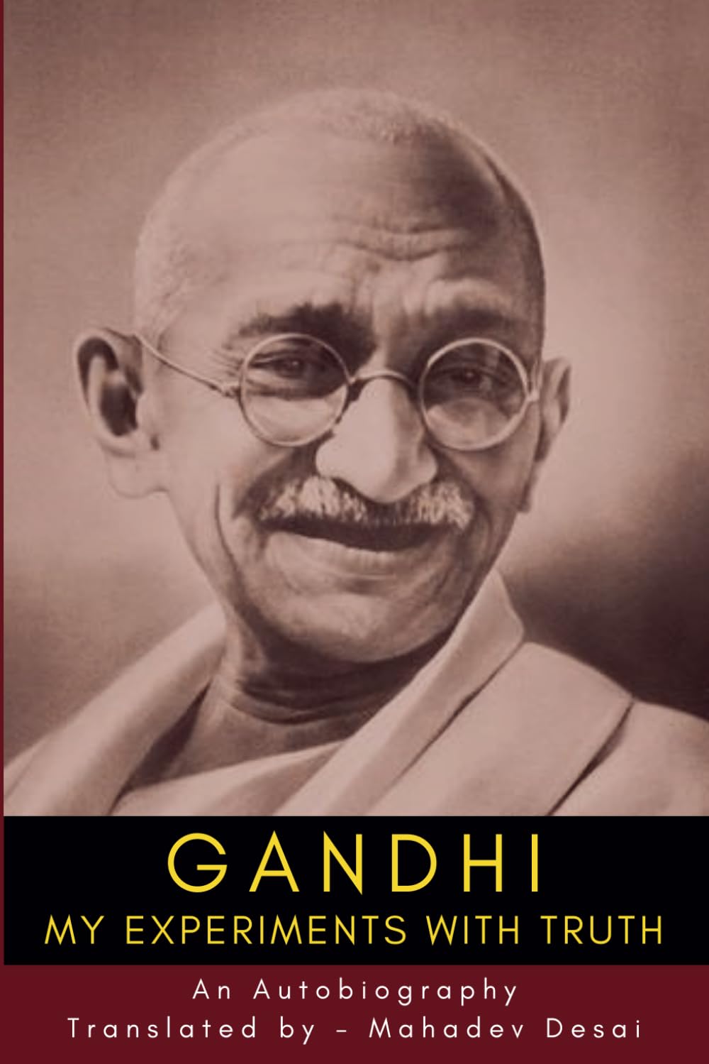 Amazon.com: The Story of My Experiments with Truth: An Autobiography ...