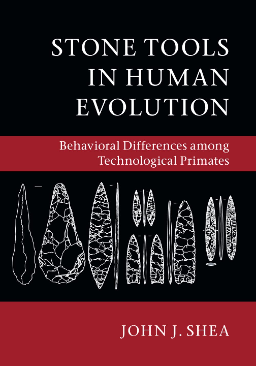 Stone Tools in Human Evolution: Behavioral Differences among ...