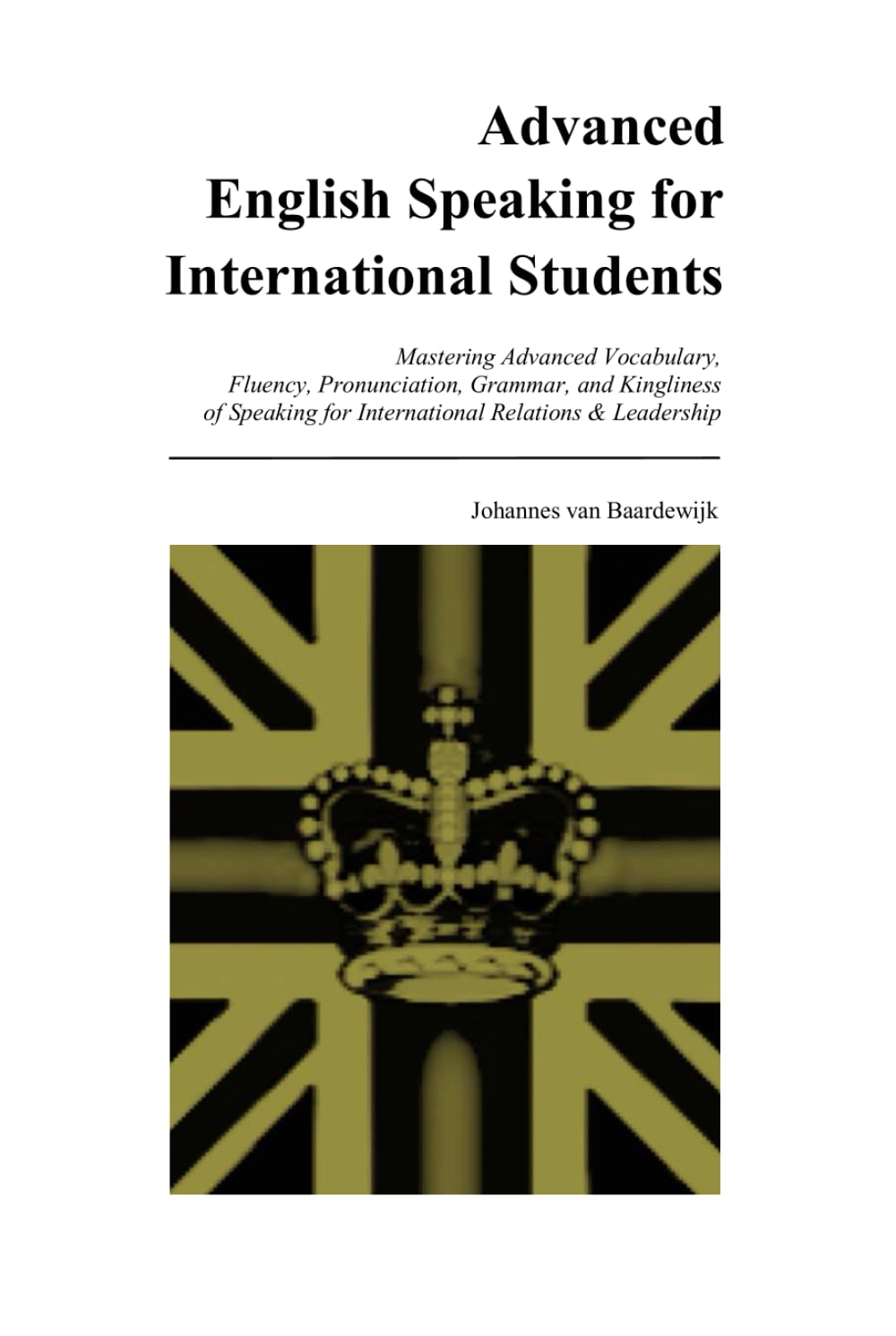 Advanced English Speaking for International Students: Mastering ...