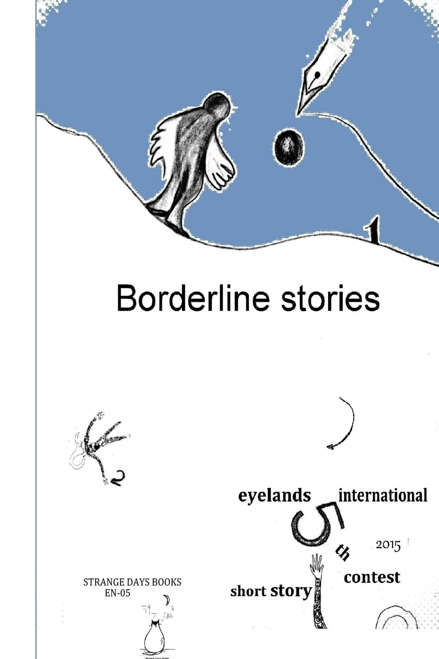 Borderline Stories: Gwinnell, Liz, D' Arcy, Mary, Kirsh, Erin, McQueen ...